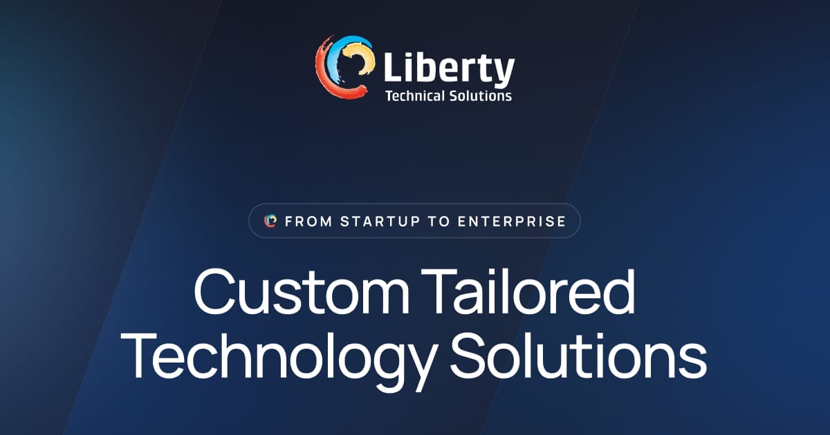 Fully Managed IT Services for Businesses | Liberty Technical Solutions